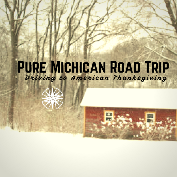 Driving to a Pure Michigan Thanksgiving | followsummer